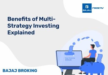Benefits of Multi-Strategy Investing Explained