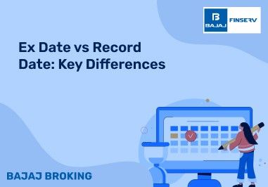 Ex Date vs Record Date: Key Differences