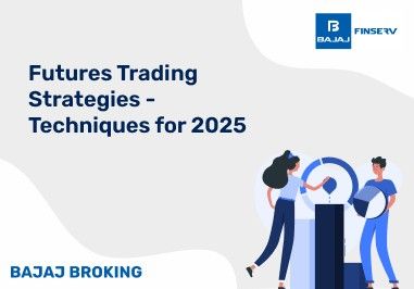 Futures Trading Strategies - Techniques for 2025