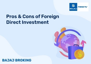 Pros & Cons of Foreign Direct Investment