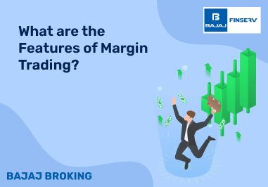 MTF - Margin Trading Facility, Invest in Margin Trading at Low Rates