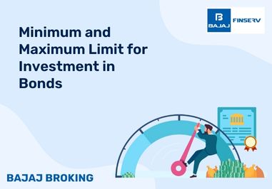 Bonds Investment Guide | Bajaj Broking Blog