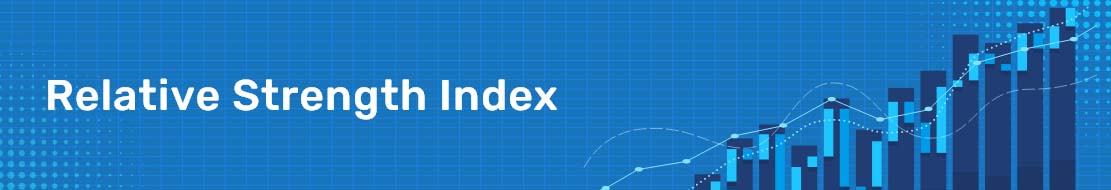 Relative Strength Index Indicator Explained With Formula | Bajaj Broking
