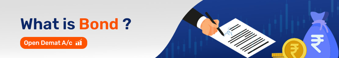 What is a Bond: Benefits, Features, Working & Types | Bajaj Broking