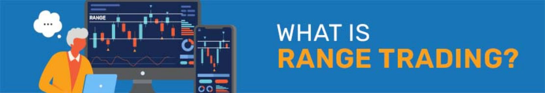 What is Range Trading: Definition, Types & Strategies | Bajaj Broking