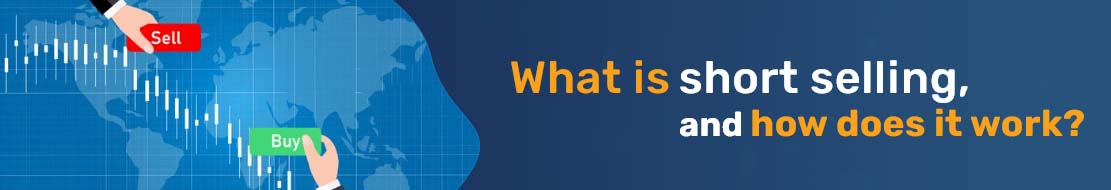 What is short selling? | Bajaj Broking