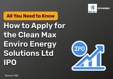 How to Apply for the Clean Max Enviro Energy Solutions IPO: Investment ...