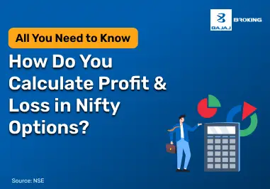 How to Calculate Profit & Loss in Nifty Options Trading