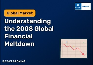 2008 Global Financial Crisis – Causes, Impact & Key Lessons