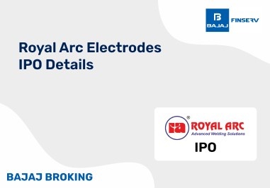 Royal Arc Electrodes IPO- Key Objectives, Guide & How to Apply