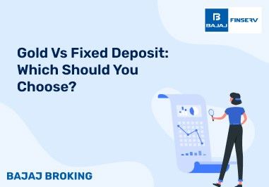 FD vs Gold: Compare Returns, Risks, and Investment Features