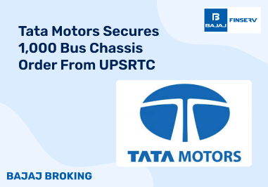 Tata Motors Secures 1,000 Bus Chassis Order From UPSRTC | Bajaj Broking