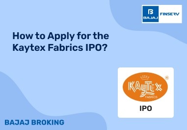 How to Apply for the Kaytex Fabrics IPO?