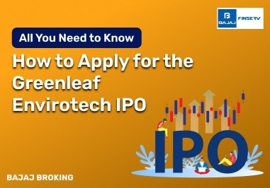 How to Apply for the Greenleaf Envirotech IPO: Complete Step-by-Step Guide
