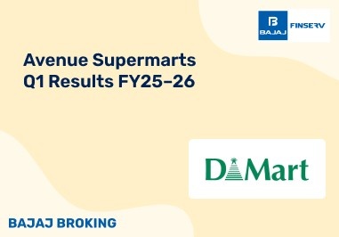 Avenue Supermarts Q1 Results FY25–26: Revenue Up 16.2%, Net Profit Rises