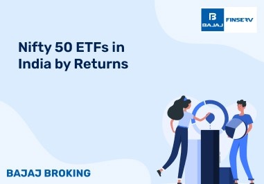 List of 5 Nifty 50 ETFs in India by Returns