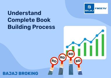 Understand Complete Book Building Process | Bajaj Broking